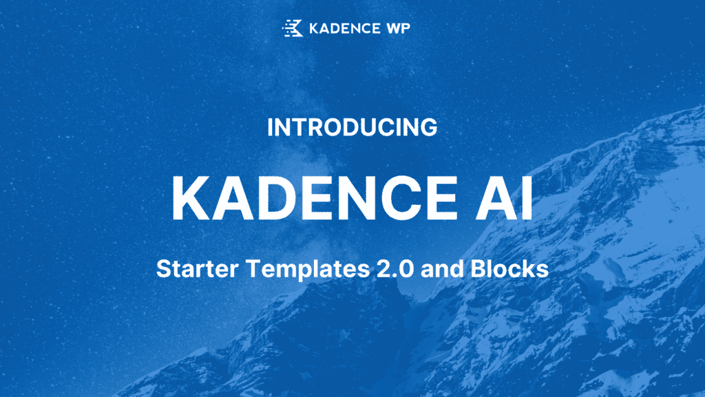 Get Started Free - Kadence WordPress Solutions
